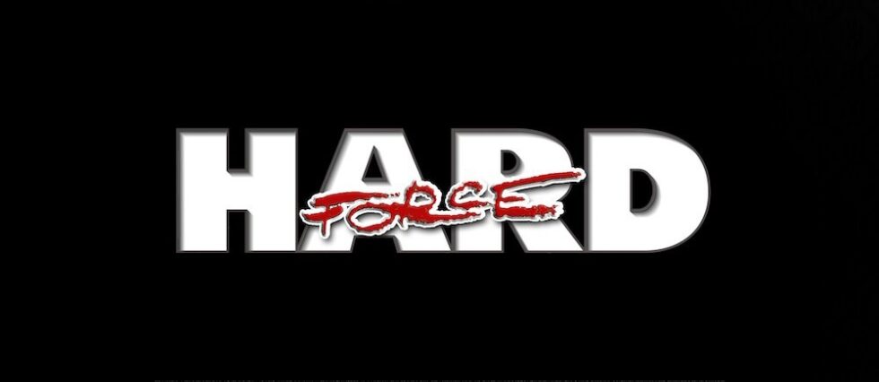 Hard Force Magazine - Hard Force News 2020